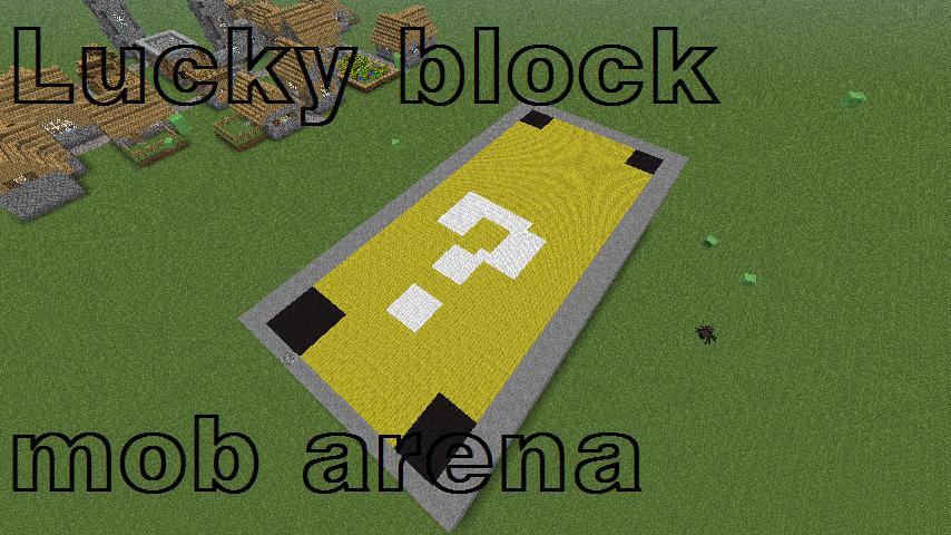 Lucky Block Mob Arena Minecraft Map