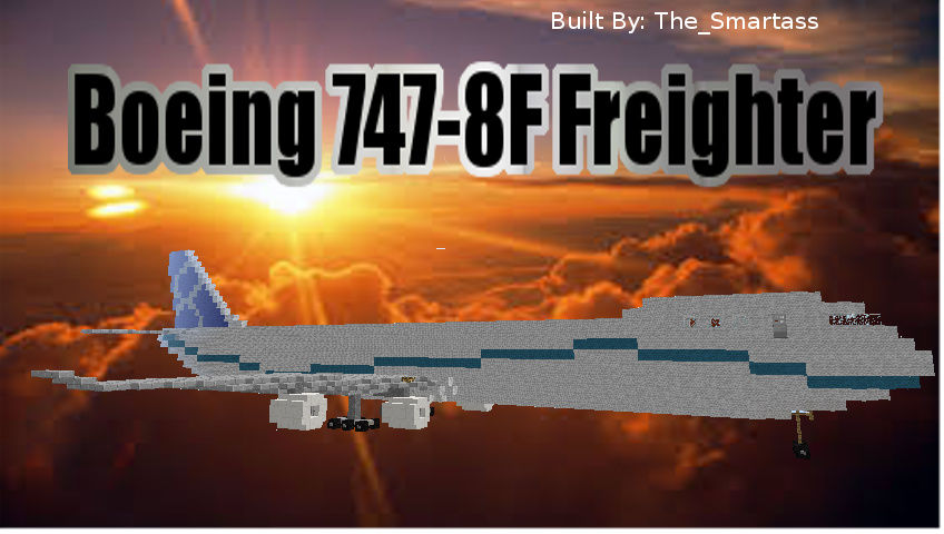 Boeing 747-8F Freighter Minecraft Map