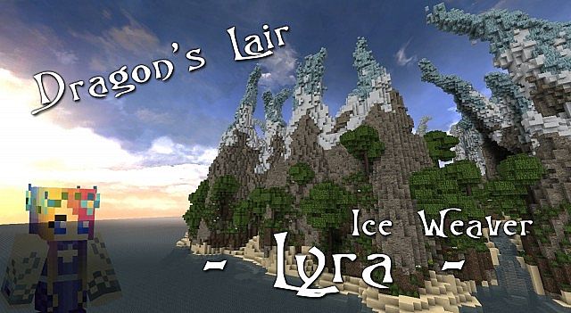 Dragon's Lair ~ Lyra ~ [3rd] Minecraft Map