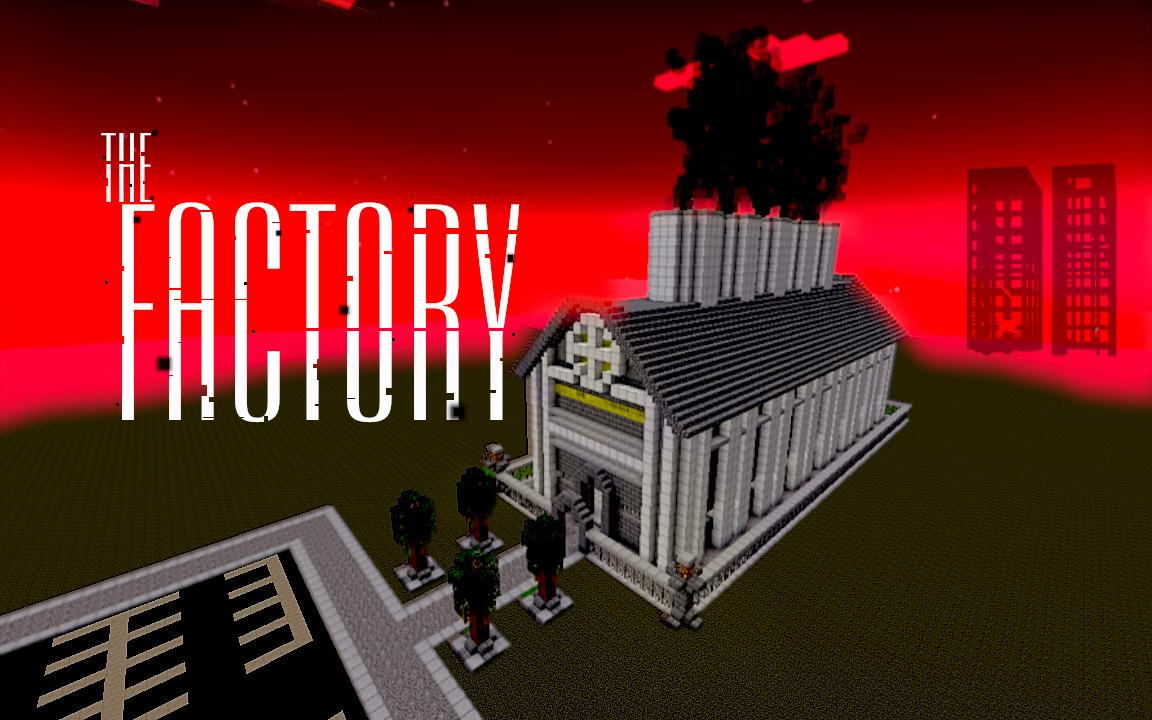 The Factory Minecraft Map