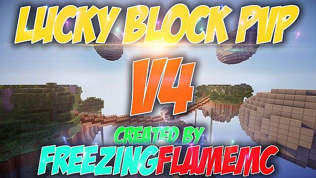 Lucky Block PvP v4! [Created By: FreezingFlameMC] Minecraft Map
