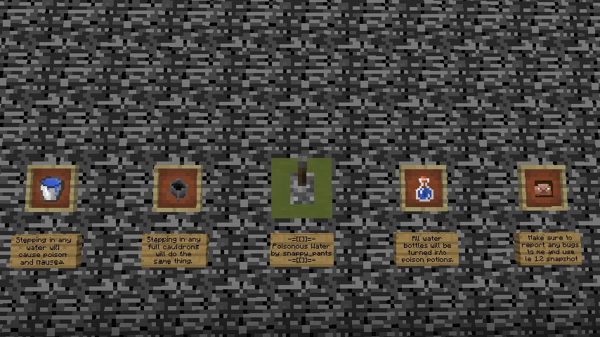 Poisonous Water [MC De-buff] [1.8 Snapshot] Minecraft Map