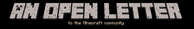 An Open Letter to the Minecraft Community