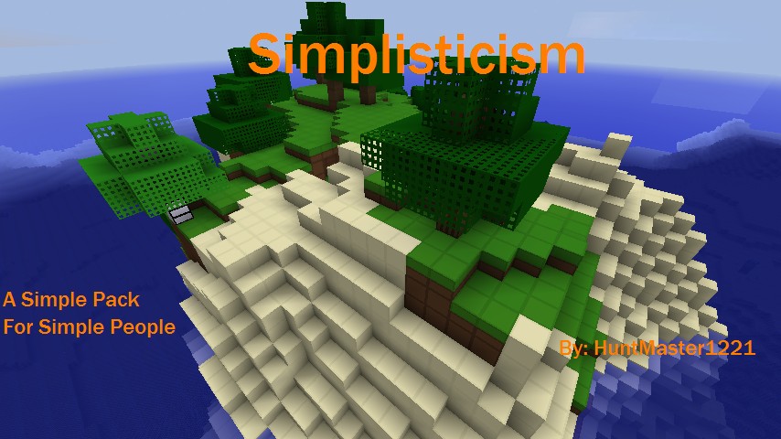 Simplisticism- Completely Finished in 1.8.7 Minecraft Texture Pack