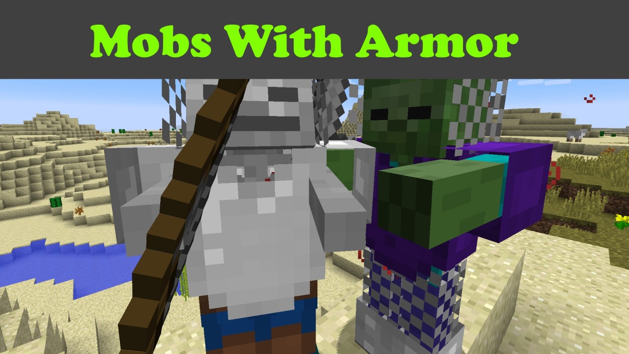 Mobs With Armor Minecraft Map