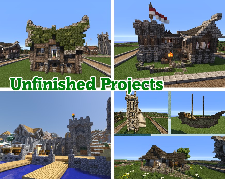 Some of my Unfinished Projects Minecraft Map
