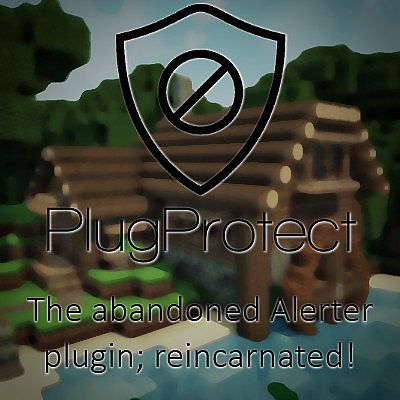 [BUKKIT] PlugProtect (beta) | Alerter reincarnated! Minecraft Mod