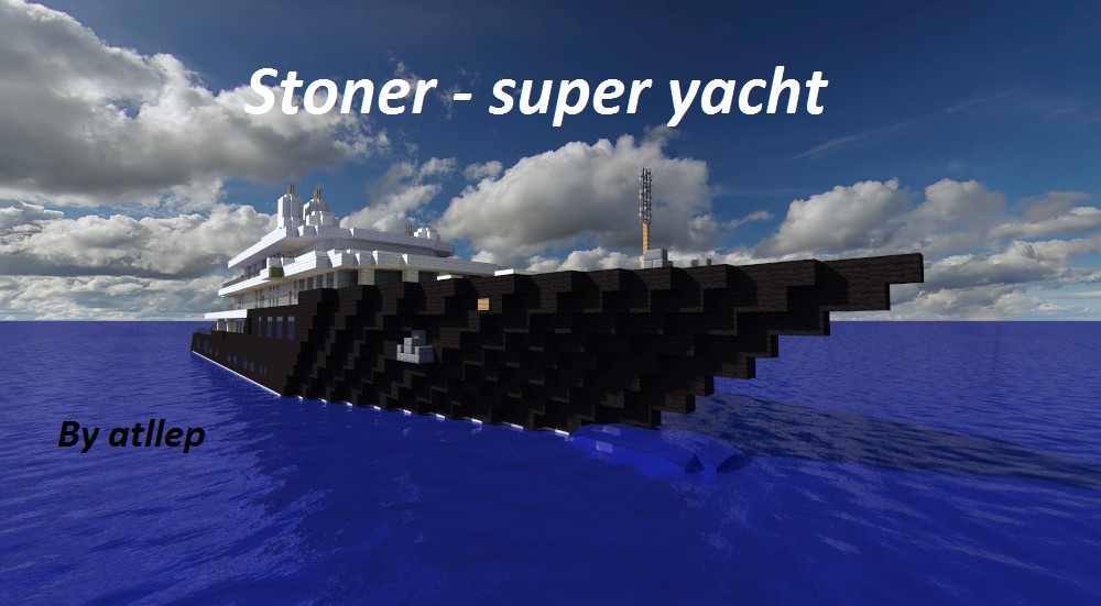Stoner - super yacht Minecraft Map