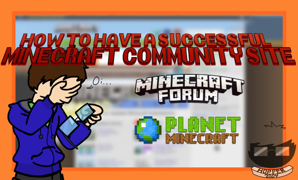 How to have a Successful Minecraft Community Site Minecraft Blog