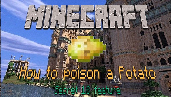 Minecraft | How to Poison a Potato [Secret 1.8 feature]