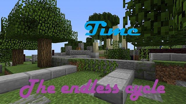 Time, the Endless Cycle Minecraft Map