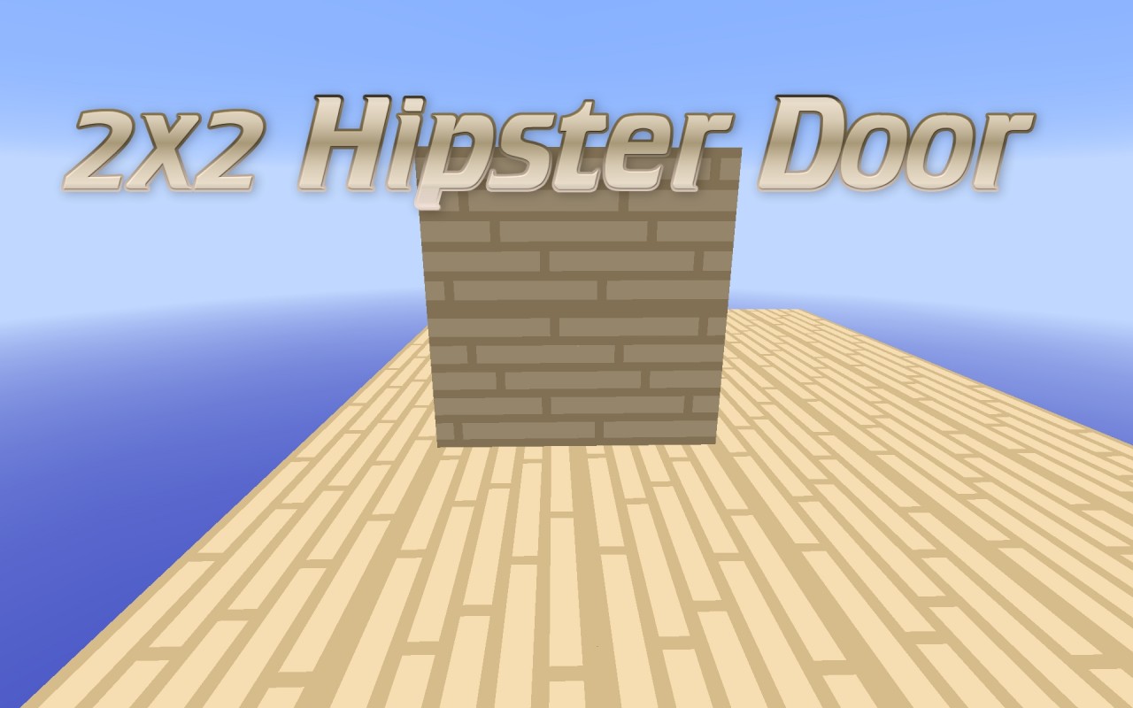2x2 Hipster Door Minecraft Map