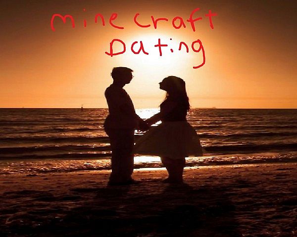 Minecraft Dating??