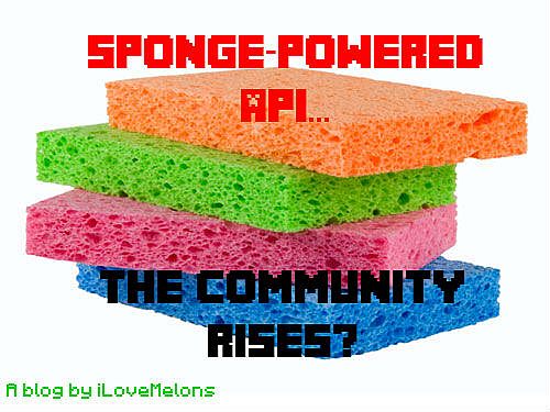 Sponge-Powered API: The community rises?