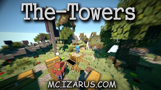 TheTowers map for Izarus server 1.20.2/1.20.1/1.20/1.19.2/1.19.1/1.19/1 ...