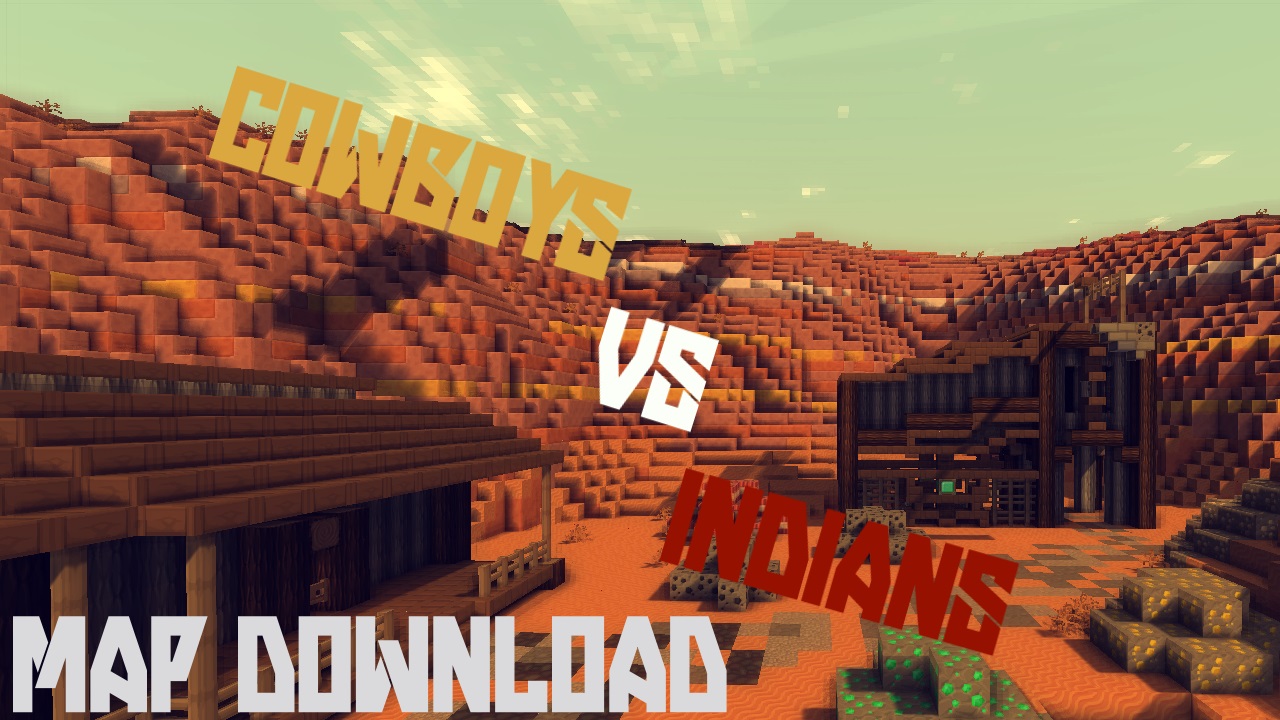 Cowboys vs indians Minecraft Project