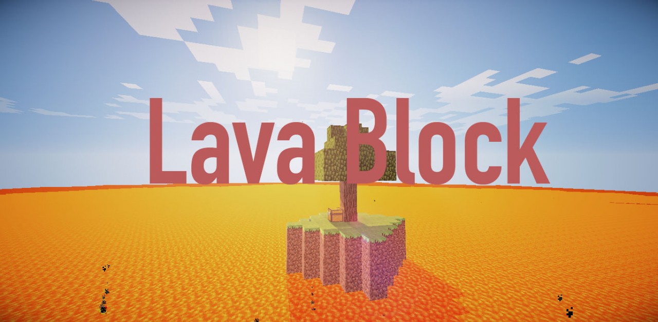 Lava Block- The Hardest Survival Challenge in MineCraft! Minecraft Map