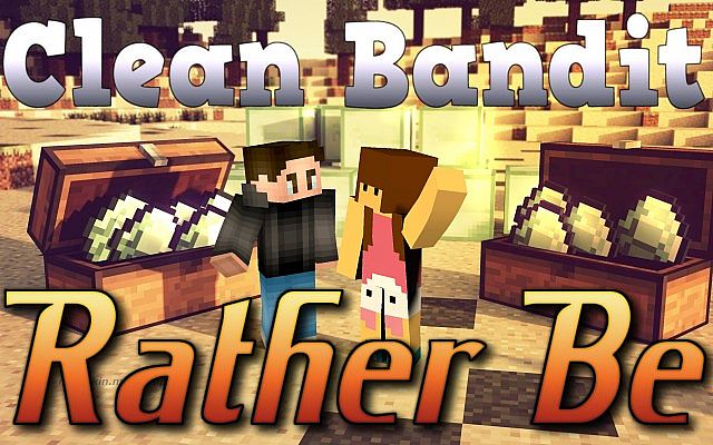 Clean Bandit - Rather Be - Minecraft Note Block Version Minecraft Map