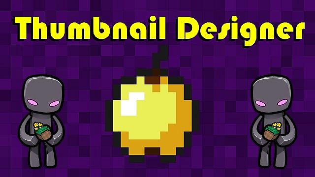 Thumbnail Designer | Easily create Professional Minecraft Thumbnails ...