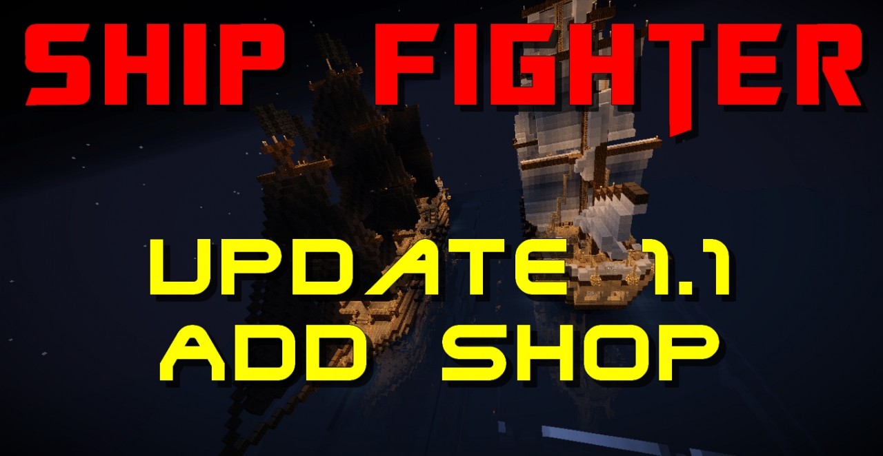 Ship Fighter - PVP 1.8 Minecraft Map