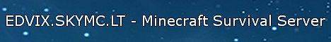 Edvix.skymc.lt - Minecraft Survival Server Minecraft Server