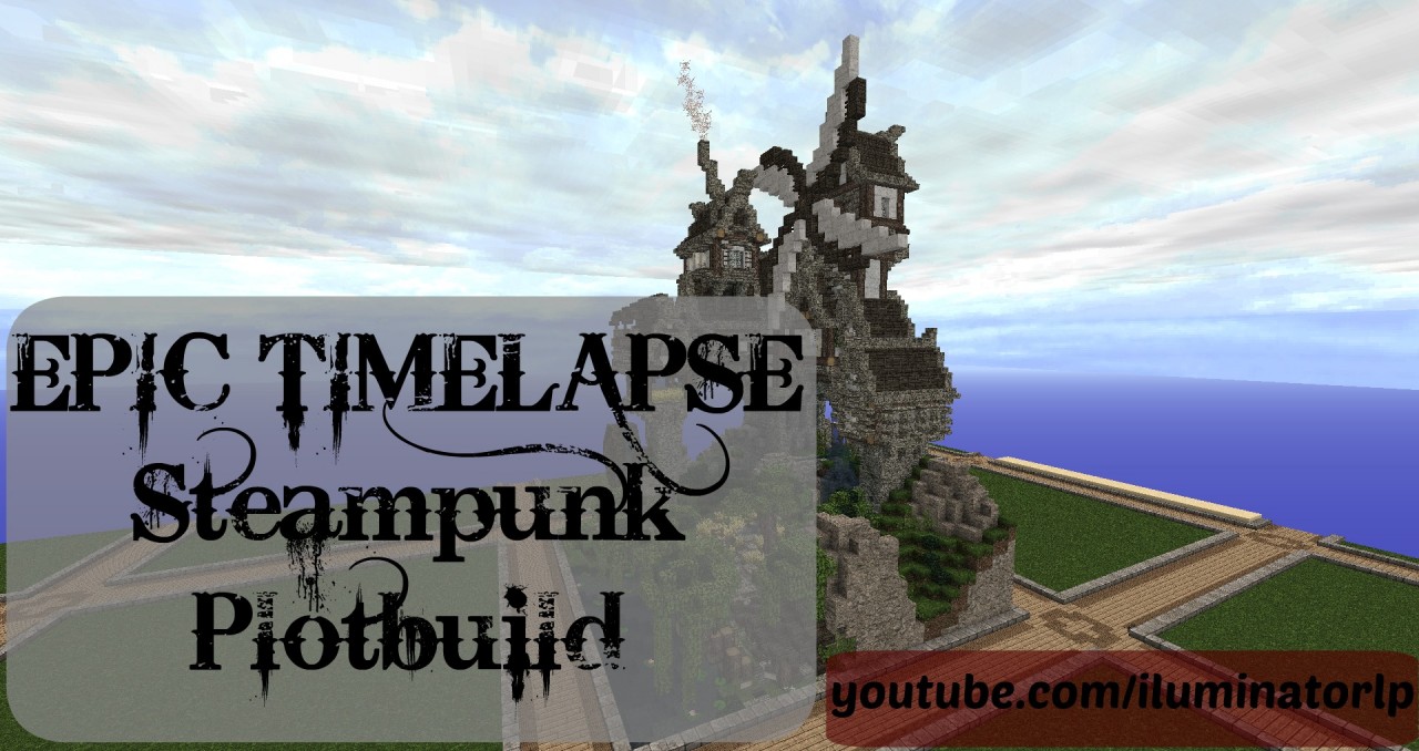Steampunk | Plotbuild | Timelapse | by Iluminatorlp | Vadact Server Minecraft Map