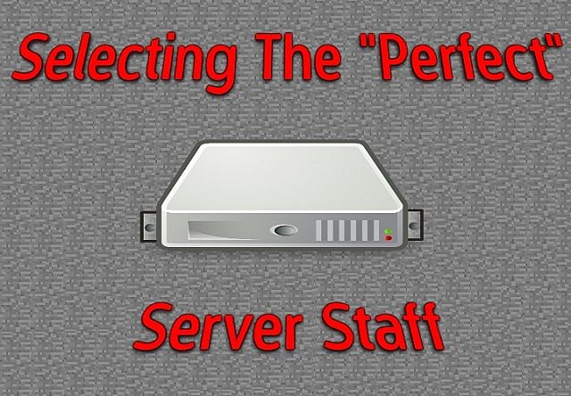 Selecting Server Staff