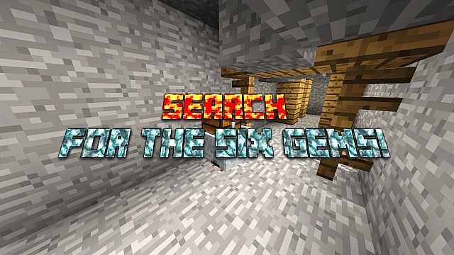 Search for The 6 Gems! Minecraft Map