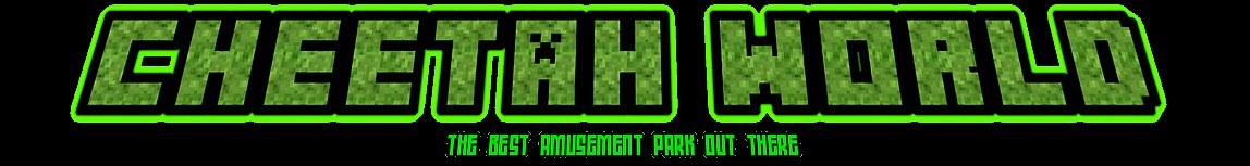 CHEETAH WORLD! Minecraft Map