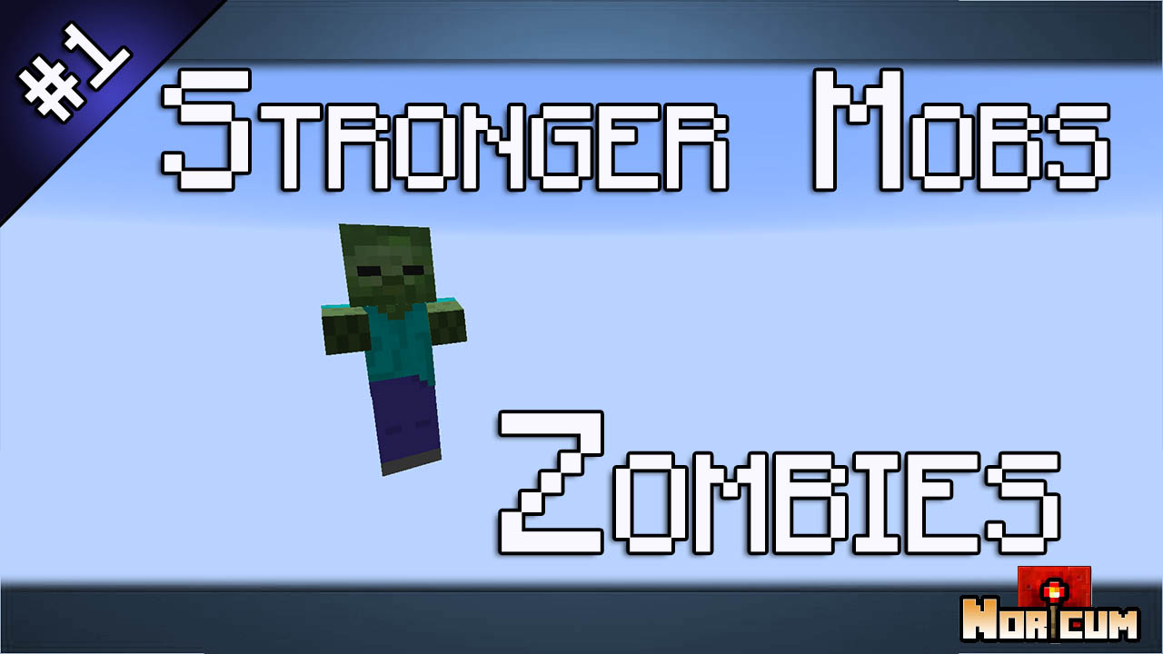 [New Stuff] Stronger Mobs - Zombies Minecraft Map