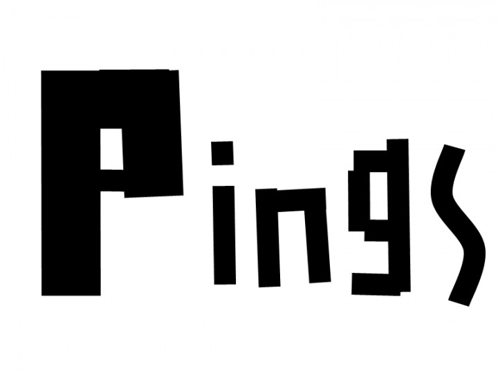 Pings (A PSA)