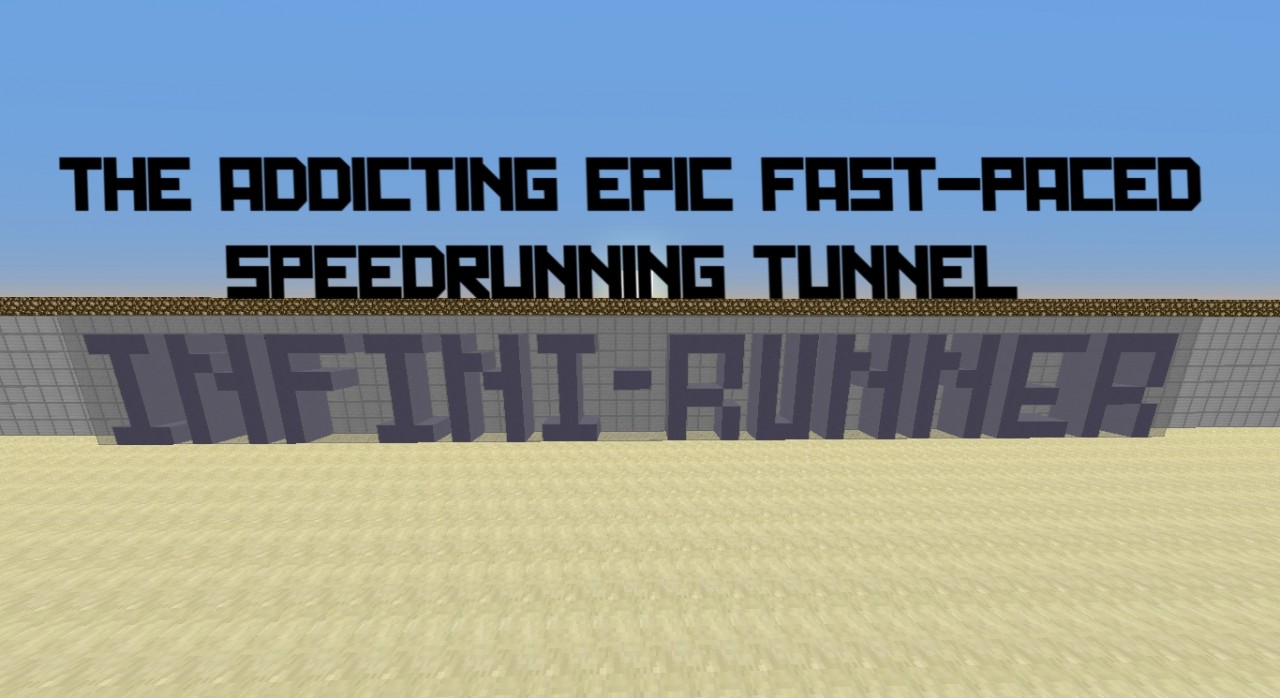 INFINI-RUNNER :: Addictive Fast-Paced Speedrunning Tunnel Minecraft Map