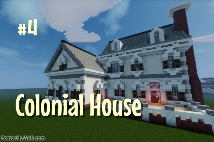 Colonial House Project Minecraft Map