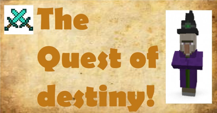 The Quest of Destiny Minecraft Map