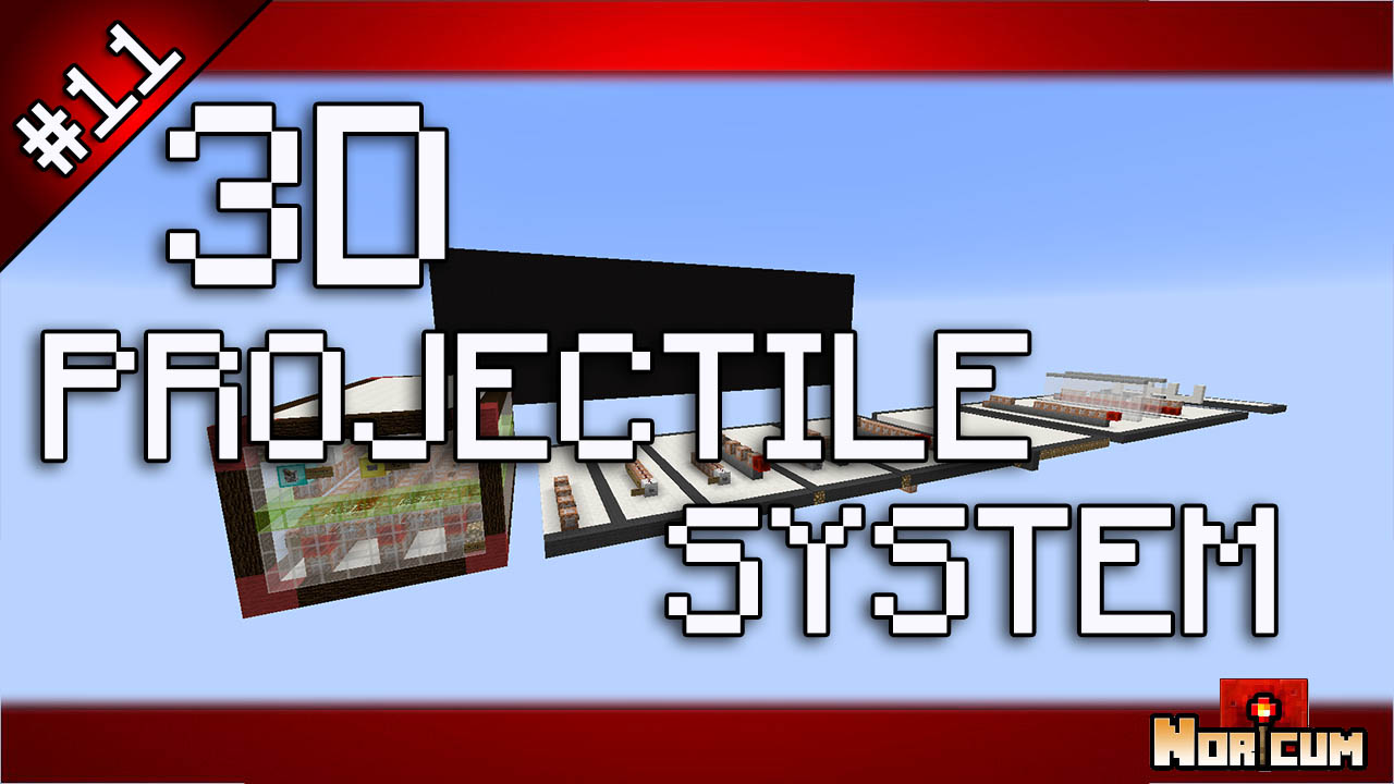 [Mapping Utilities] Module #11 - 3D Projectile system Minecraft Map