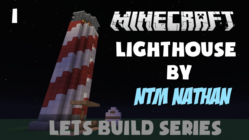 NTM Lighthouse Project Minecraft Map