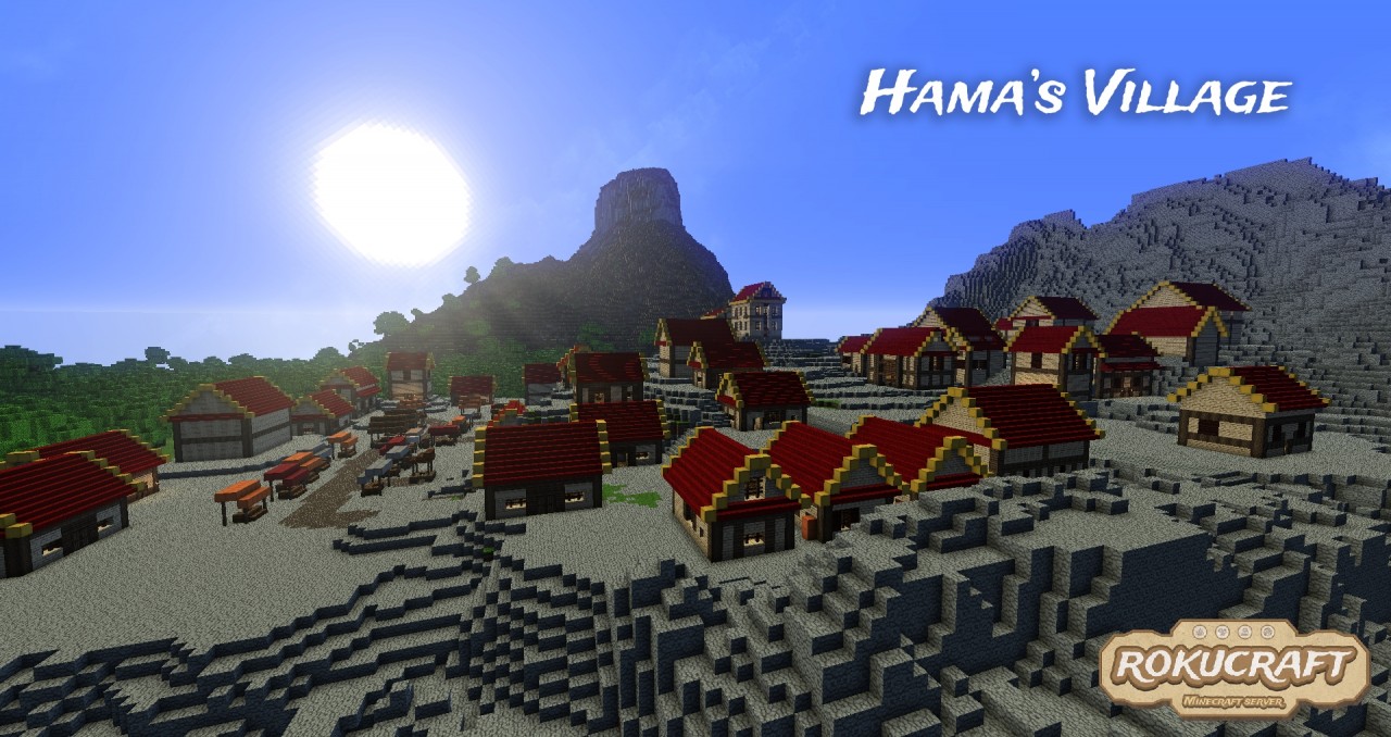 Hama's Village | Rokucraft Minecraft Map