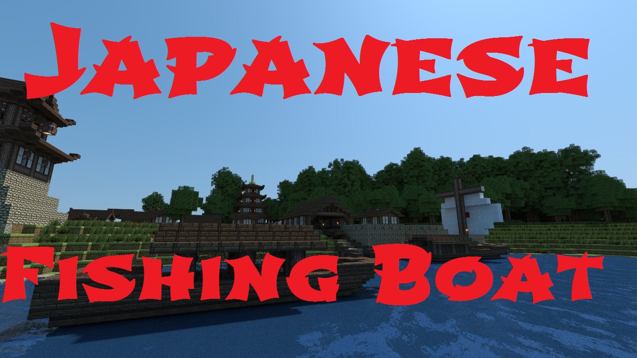 Japanese Fishing Boat Minecraft Map