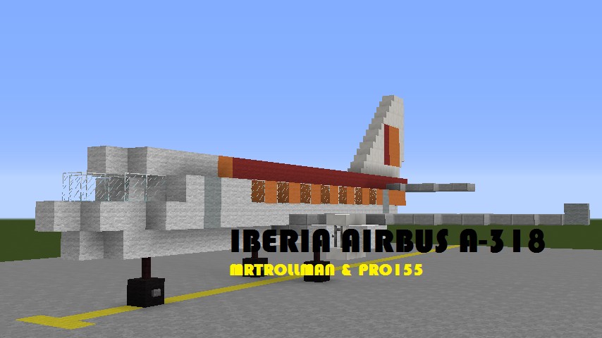 Iberia Airbus A-318 [+DOWNLOAD] Minecraft Map