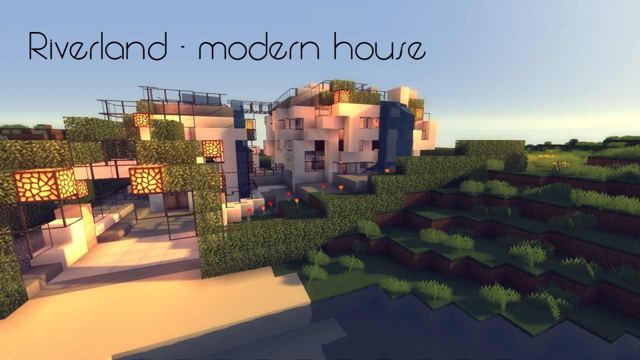 Riverland - modern house Minecraft Map