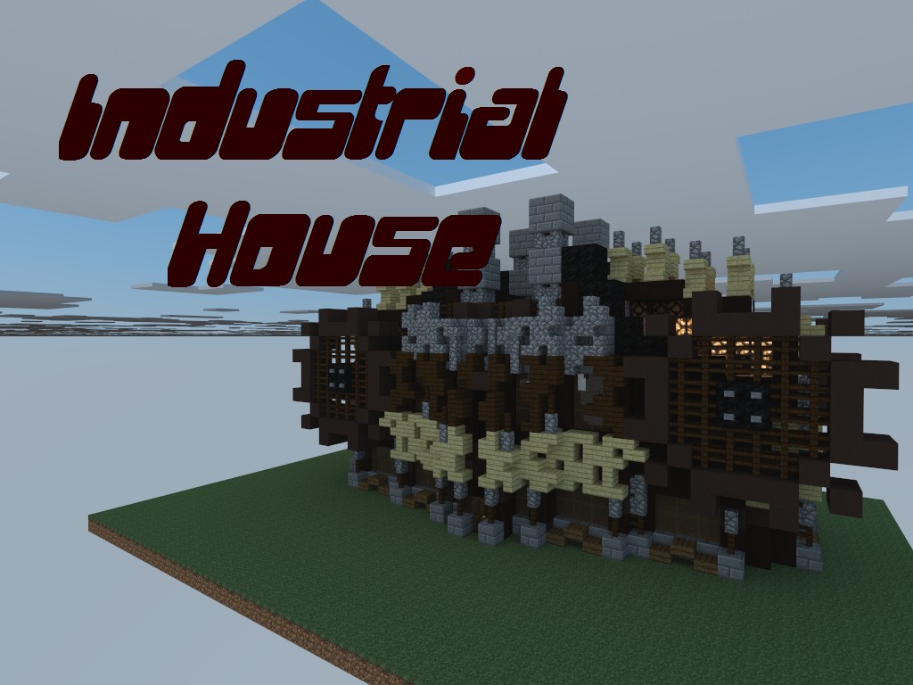 Industrial/Organic House! Minecraft Map