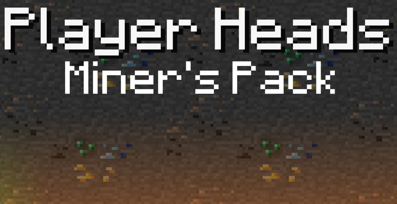 Player Heads - Miner's Pack Minecraft Map