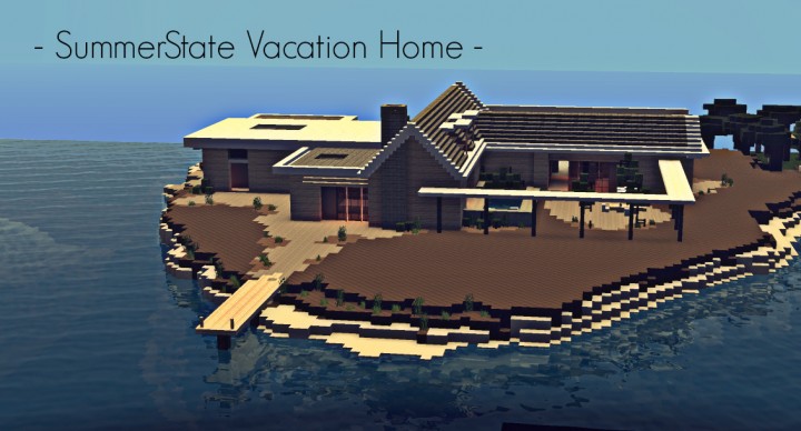 -: SummerState Modern Vacation Home :- Minecraft Map