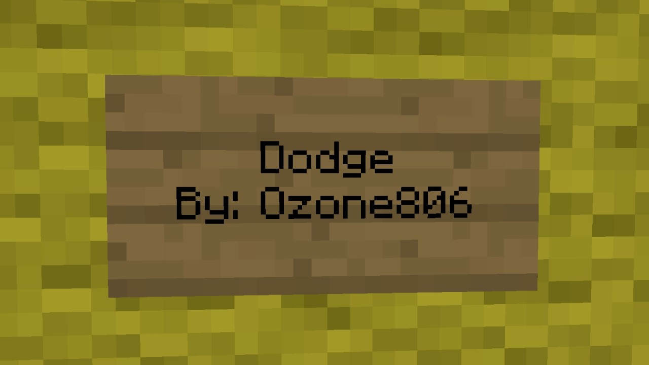 Dodge! Minecraft Map