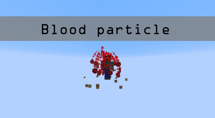 Player blood particle