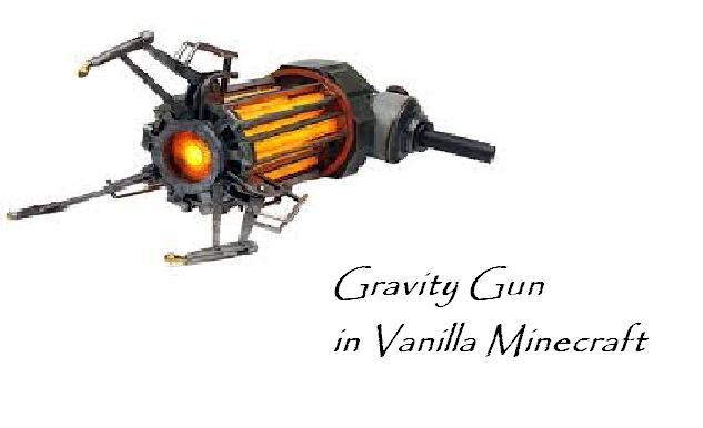 [1.8+] Gravity Gun in Vanilla Minecraft (Only one command block ...