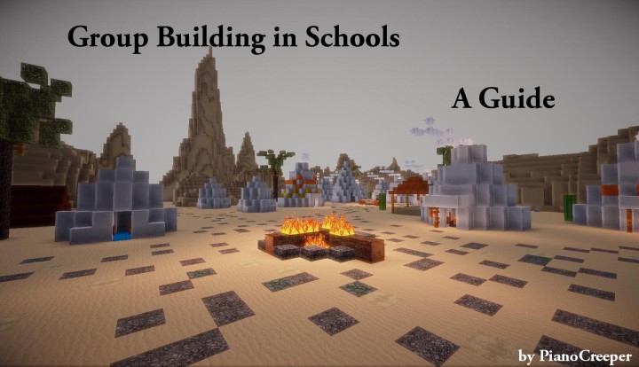 Minecraft Group Projects in Schools