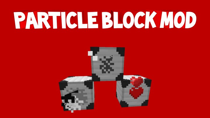 [1.7.10][WIP] Particle Blocks Mod 0.2 Minecraft Mod
