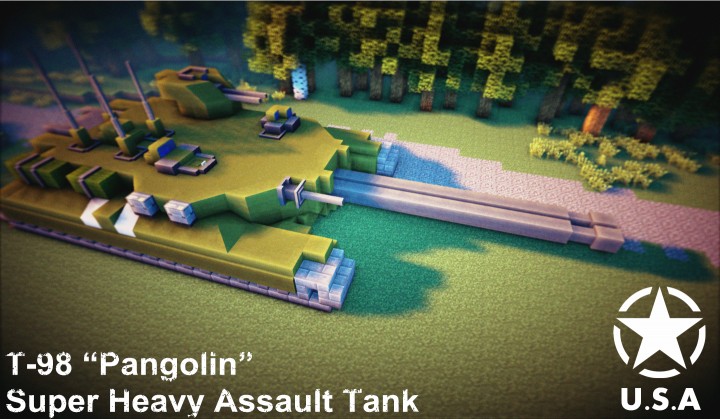 T-98 “Pangolin” Super Heavy Assault Tank Minecraft Map