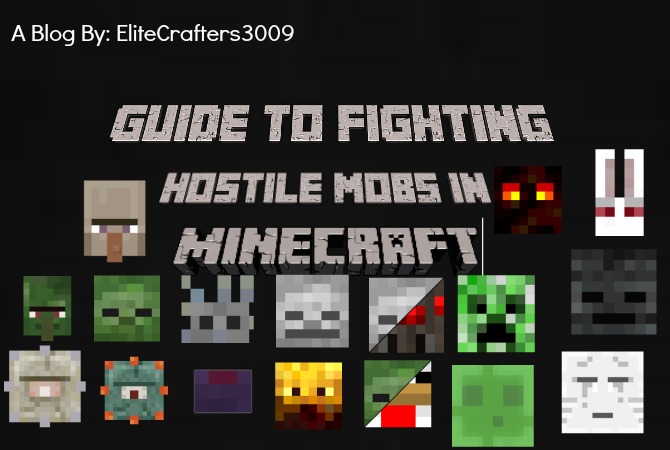 Minecraft | Combat | Fighting Hostile Mobs In Minecraft! Minecraft Blog